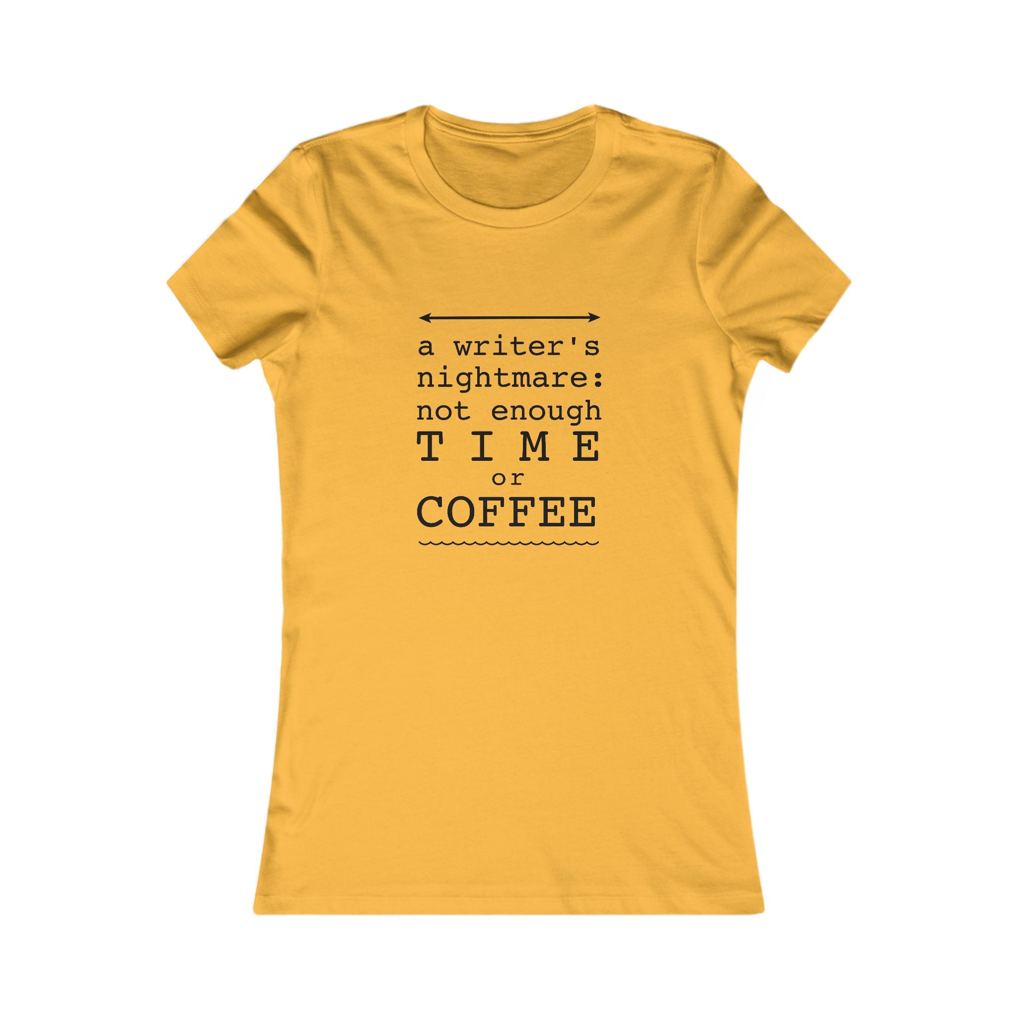 A Writer's Nightmare| T-Shirt – INSPIRE 2B YOU